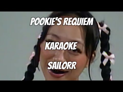 SAILORR - POOKIE'S REQUIEM (karaoke) - YouTube