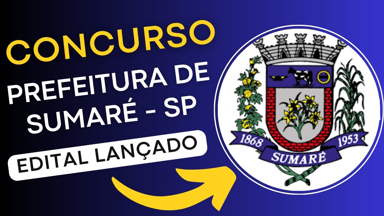 CONCURSO SUMARÉ SP 2024 | Edital e Material de Estudos | Concurso ...