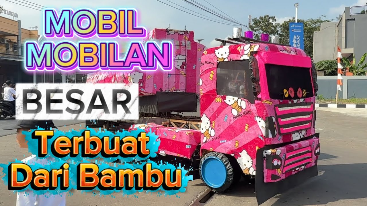 KARNAVAL MOBIL MOBILAN TERBUAT DARI BAMBU DAN KAIN - YouTube