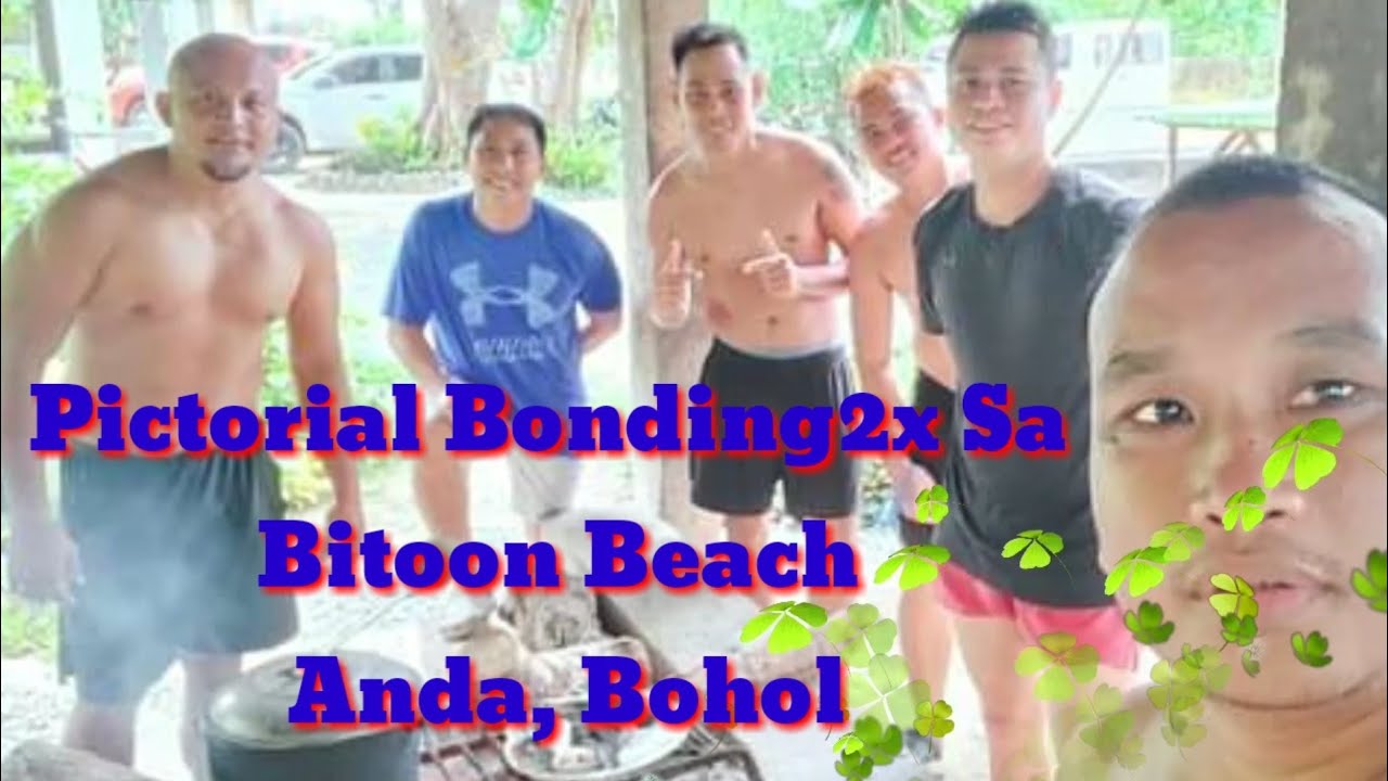 Pictorial Bonding2x Sa Bitoon Beach Anda, Bohol - YouTube