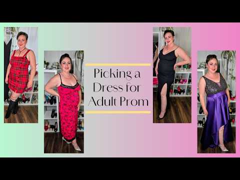 Which Dress for Adult Prom?