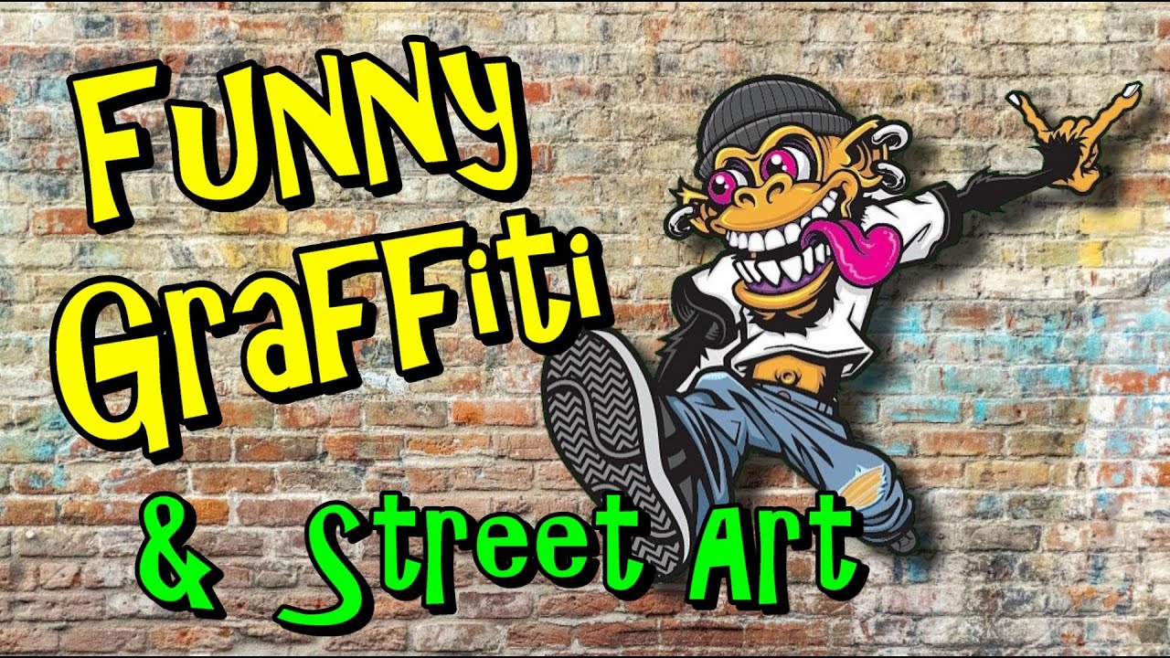 Funny Graffiti And Street Art - YouTube