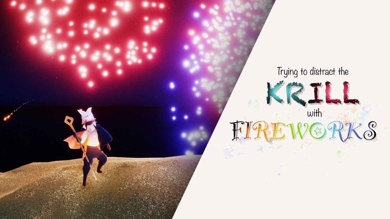 TRYING TO... DISTRACT THE KRILL WITH FIREWORKS | Sky CotL - YouTube