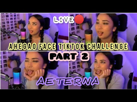 AHEGAO FACE TIKTOK CHALLENGE by AETERNA (RACHAEL) - PART 2