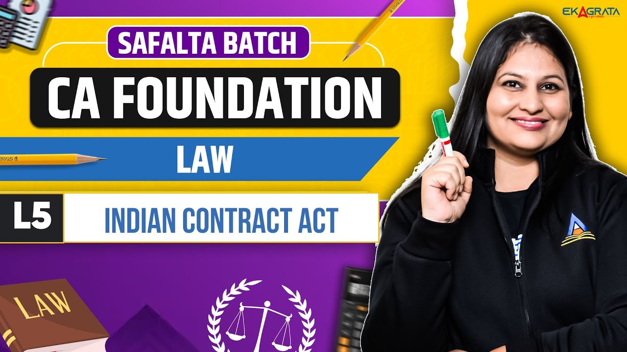 📚 CA Foundation May/Sep 25 Law: Indian Contract Act Unit 3 | L5 Practice By CA CS Swati Agrawal ...