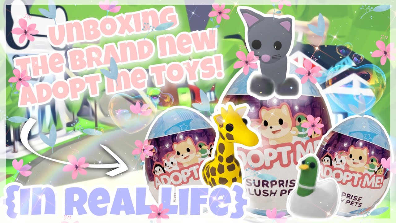 🤩🥚UNBOXING 5 ADOPT ME SURPRISE PLUSH PETS IN REAL LIFE!🤩🥚 {💕Soo Cute!💕 ...