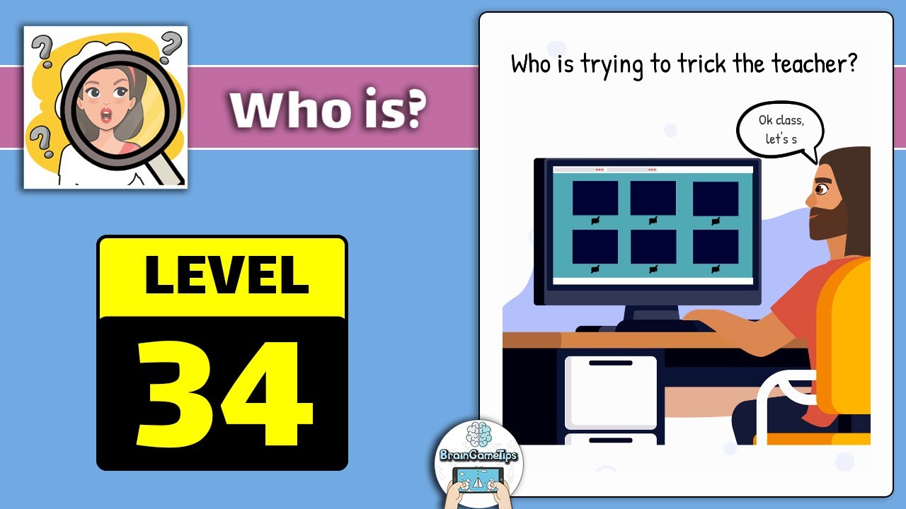 Who is Level 34 Who is trying to trick the teacher Gameplay - YouTube
