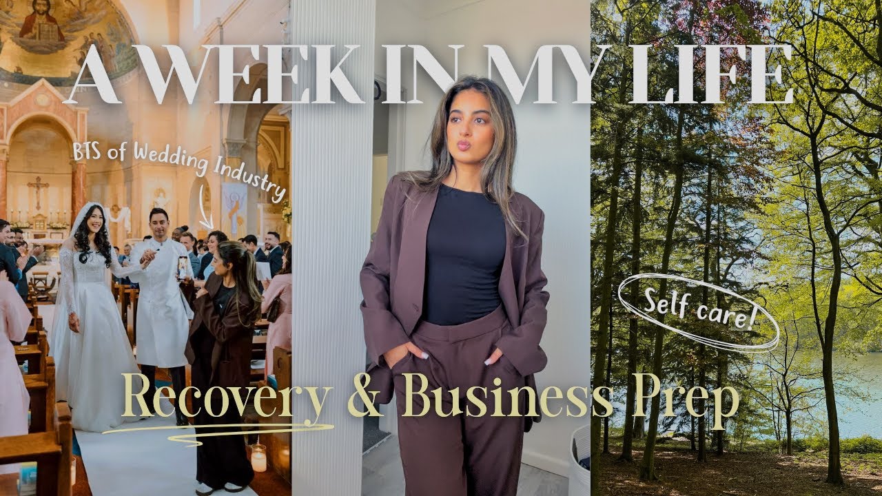 A Week in My Life | BTS of Recovery & Business Life in the Wedding ...
