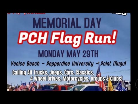 2023 Memorial Day PCH Flags Run ! Monday 29 - YouTube