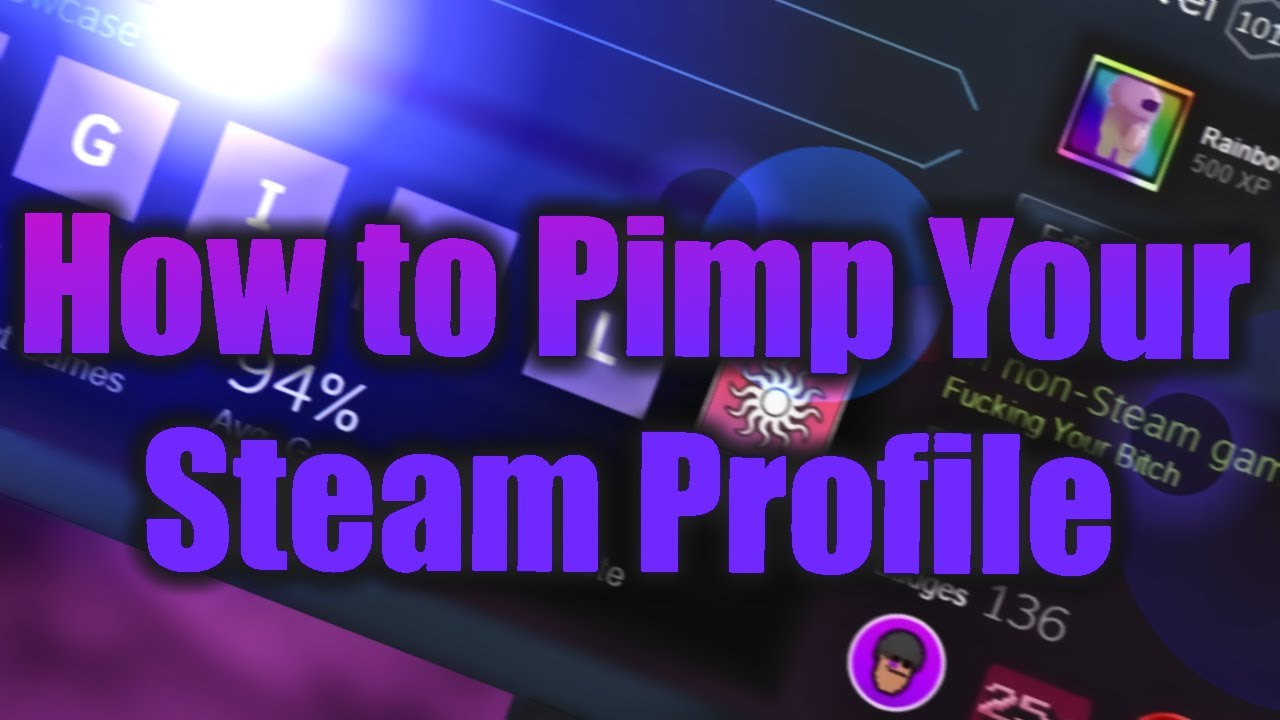 How to Pimp Your Steam Profile! - YouTube