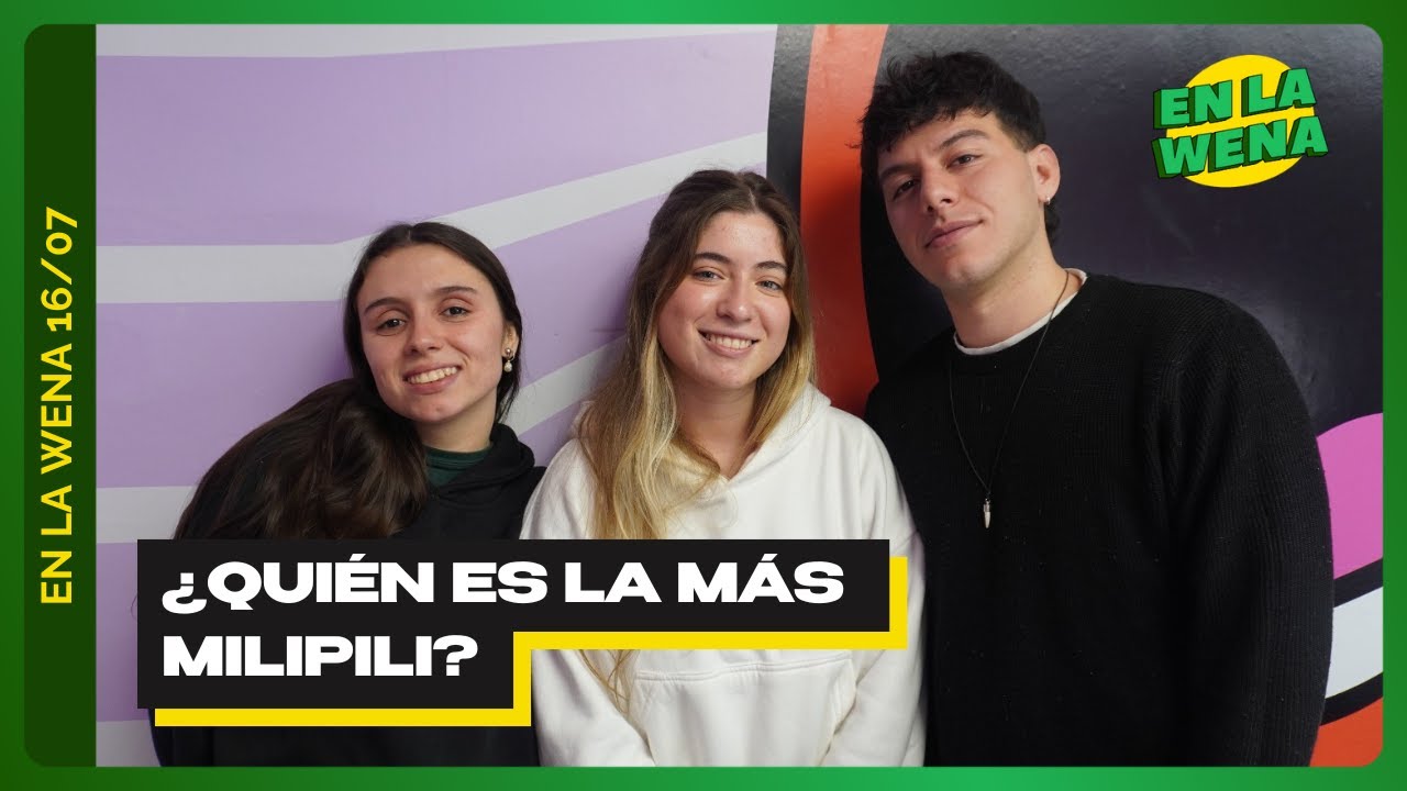 En la wena | TEST DE MILI PILI Y MILI PILI SKILLS - YouTube