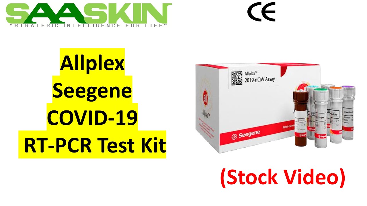 Saaskin Healthcare | Allplex™ 2019 nCoV Assay RT PCT Test Kit | Seegene ...