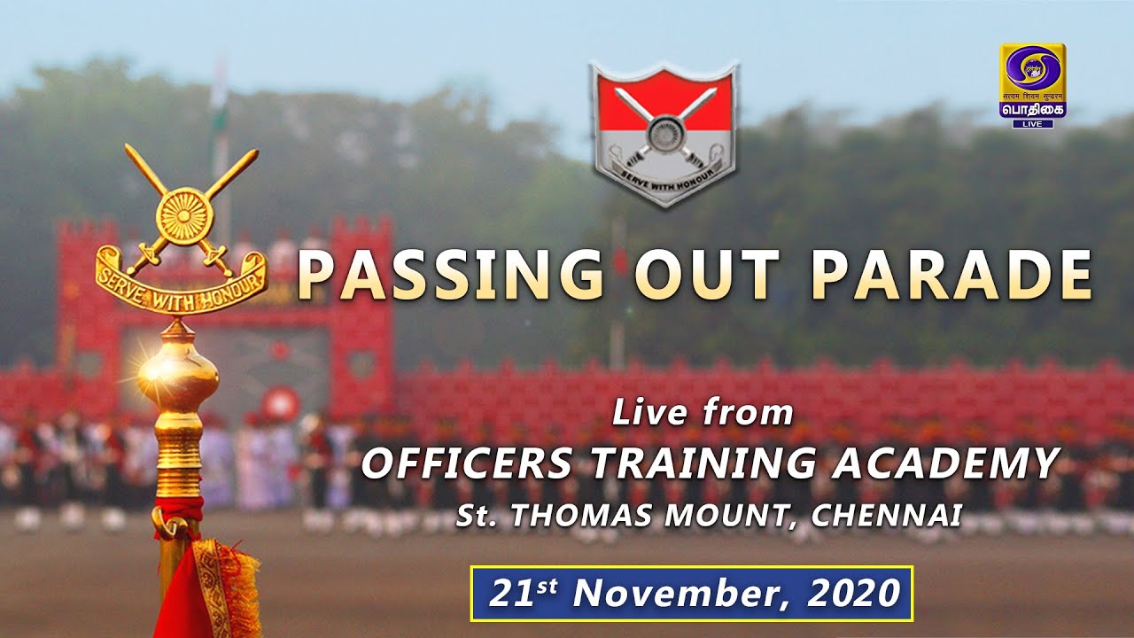 PASSING OUT PARADE | Officers Training Academy, Chennai | 21 - 11 ...