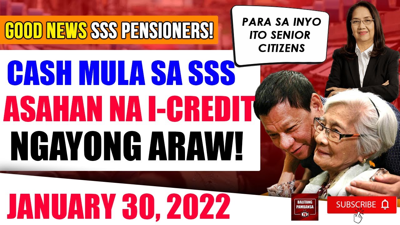 ATTENTION SSS PENSIONERS! CASH MULA SA SSS ASAHAN NA I-CREDIT NGAYONG ...
