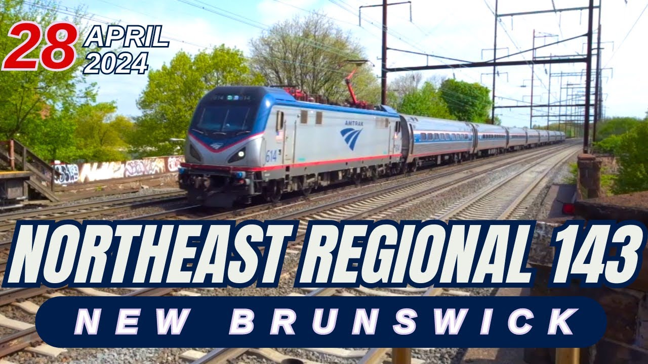 Amtrak Northeast Regional 143: New Brunswick Flyby | ACS-64 No. 614 ...
