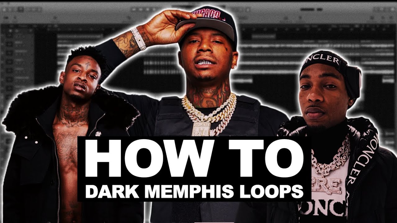 How To Make DARK Memphis Loops for MoneyBagg Yo, Key Glock, 21 Savage ...