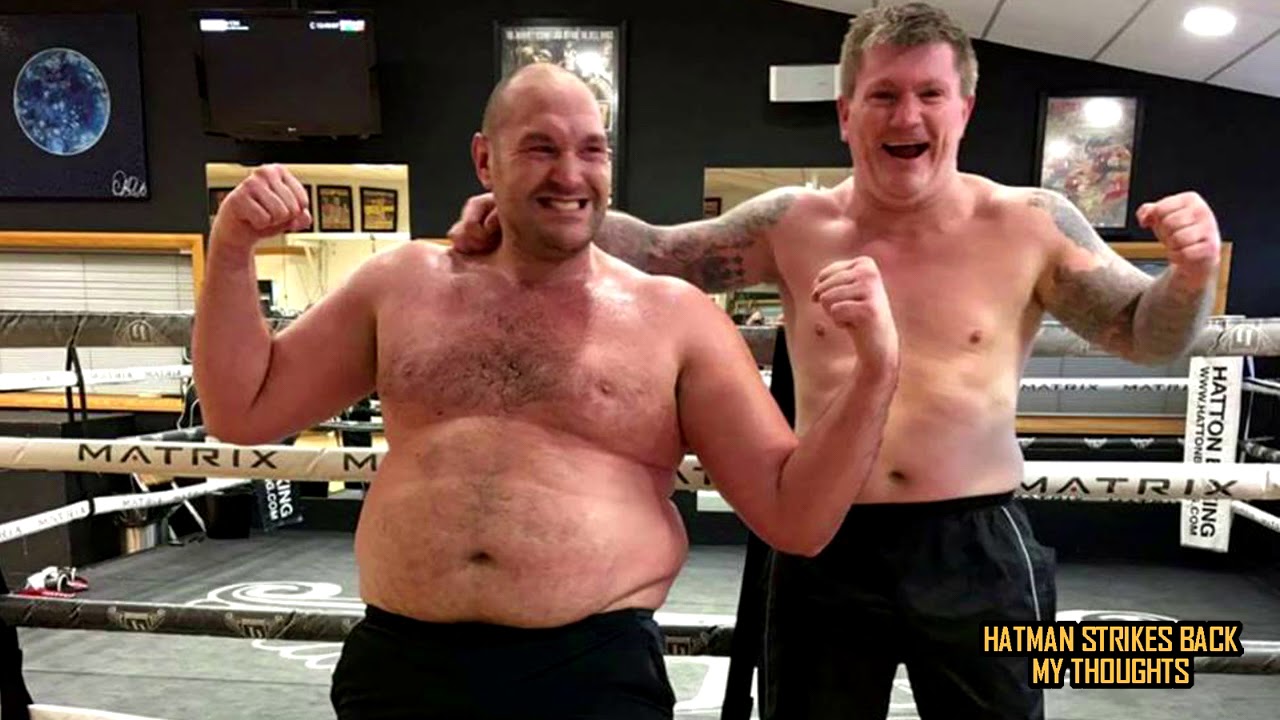 TYSON FURY VERY OVERWEIGHT!! RICKY HATTON- NEW TRAINER??!!! - YouTube