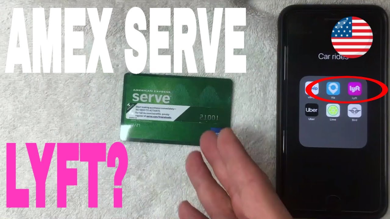 Can You Use American Express Serve Prepaid Debit Card On Lyft 🔴 - YouTube