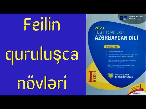 Feilin quruluşca növləri . Azərbaycan dili test toplusu