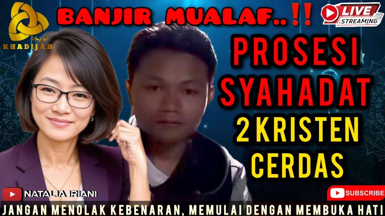 ALHAMDULILLAH PROSESI SYAHADAT 2 KRISTEN CERDAS BU JASON DAN BANG ...