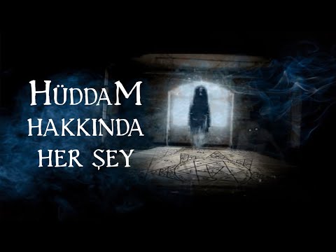HÜDDAM NEDİR | NELER YAPAR | NASIL ÇAĞRILIR?