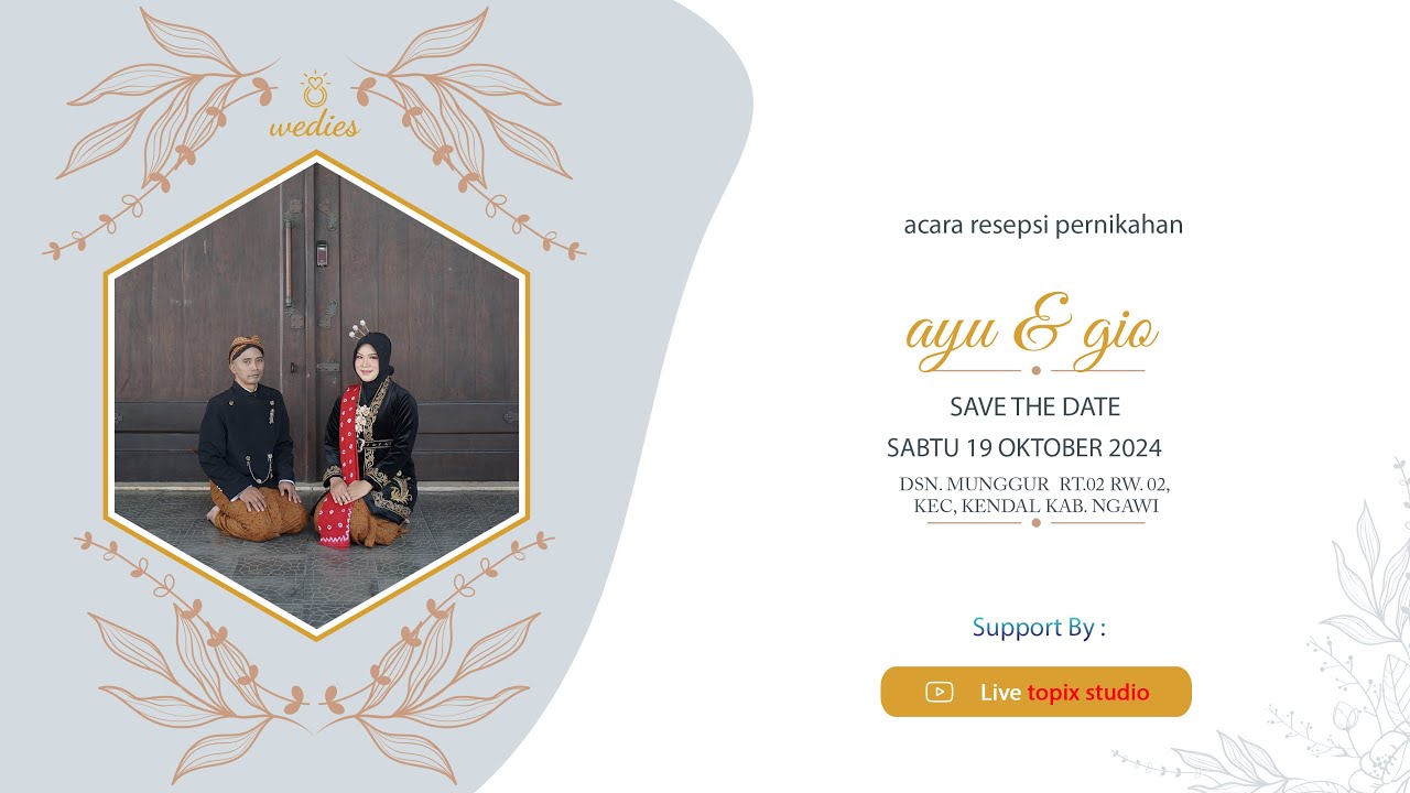 03 LIVE TOPIX STUDIO WEDDING AYU & GIO | JAVA MUSIC | JAVA AUDIO | JAVA WEDDING || HIBURAN - YouTube