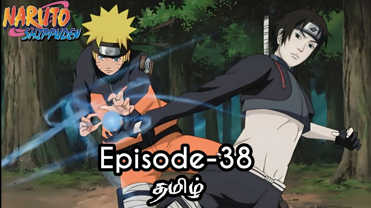 Naruto Shippuden Episode-38 Tamil Explain | Story Tamil Explain #naruto ...