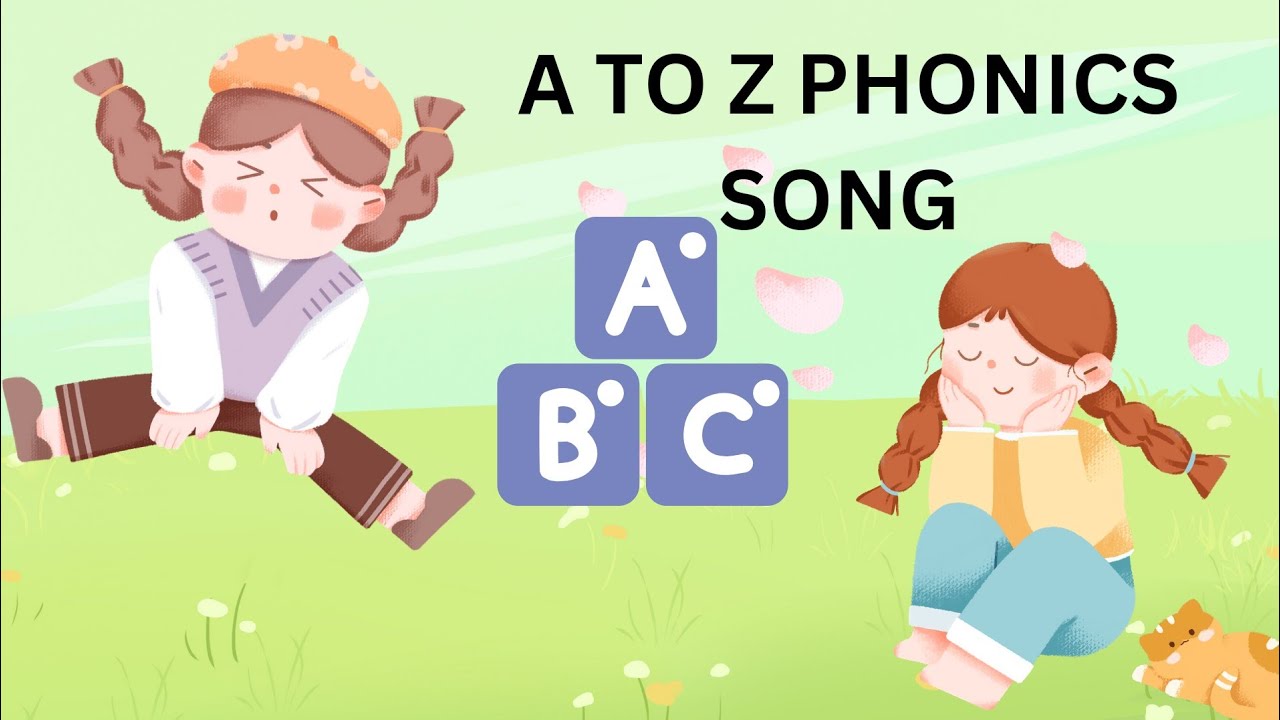 A to Z Alphabet phonics song| A to Z Phonics song| A B C Song - YouTube