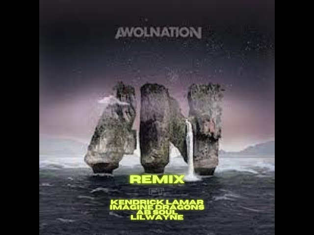Sail Awolnation Remix