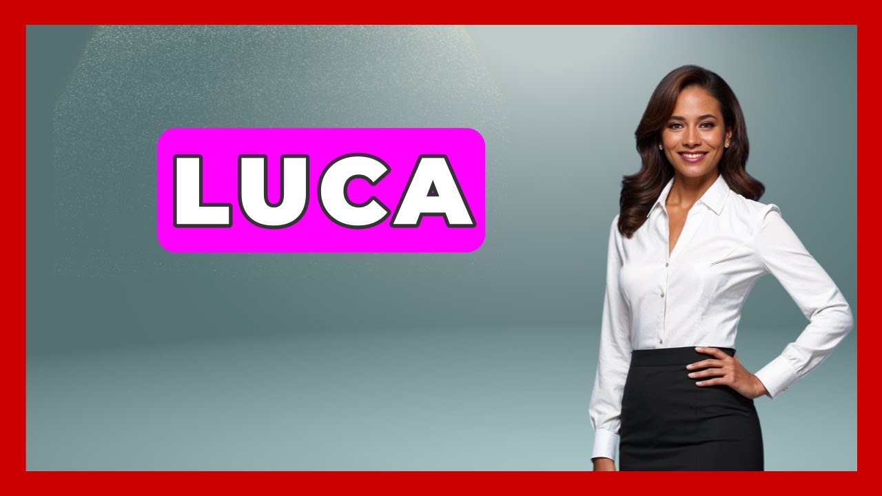 Luca - Baby Girl Name Meaning, Origin & Popularity - RandomNames.com ...