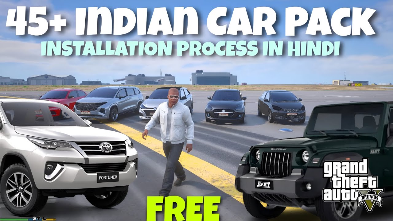 HOW TO INSTALL 45+ INDIAN CAR MOD IN GTA 5 | FREE INDIAN CAR PACK ...