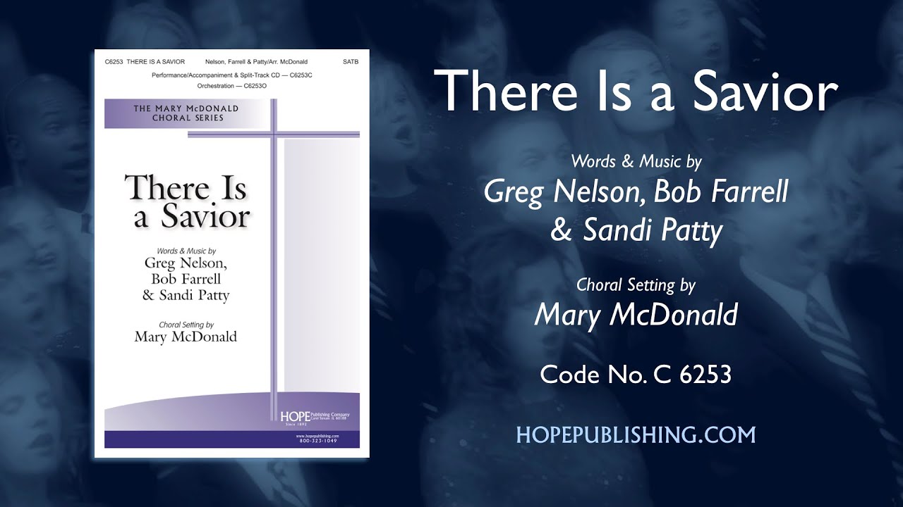 There Is a Savior - arr. Mary McDonald - YouTube Music