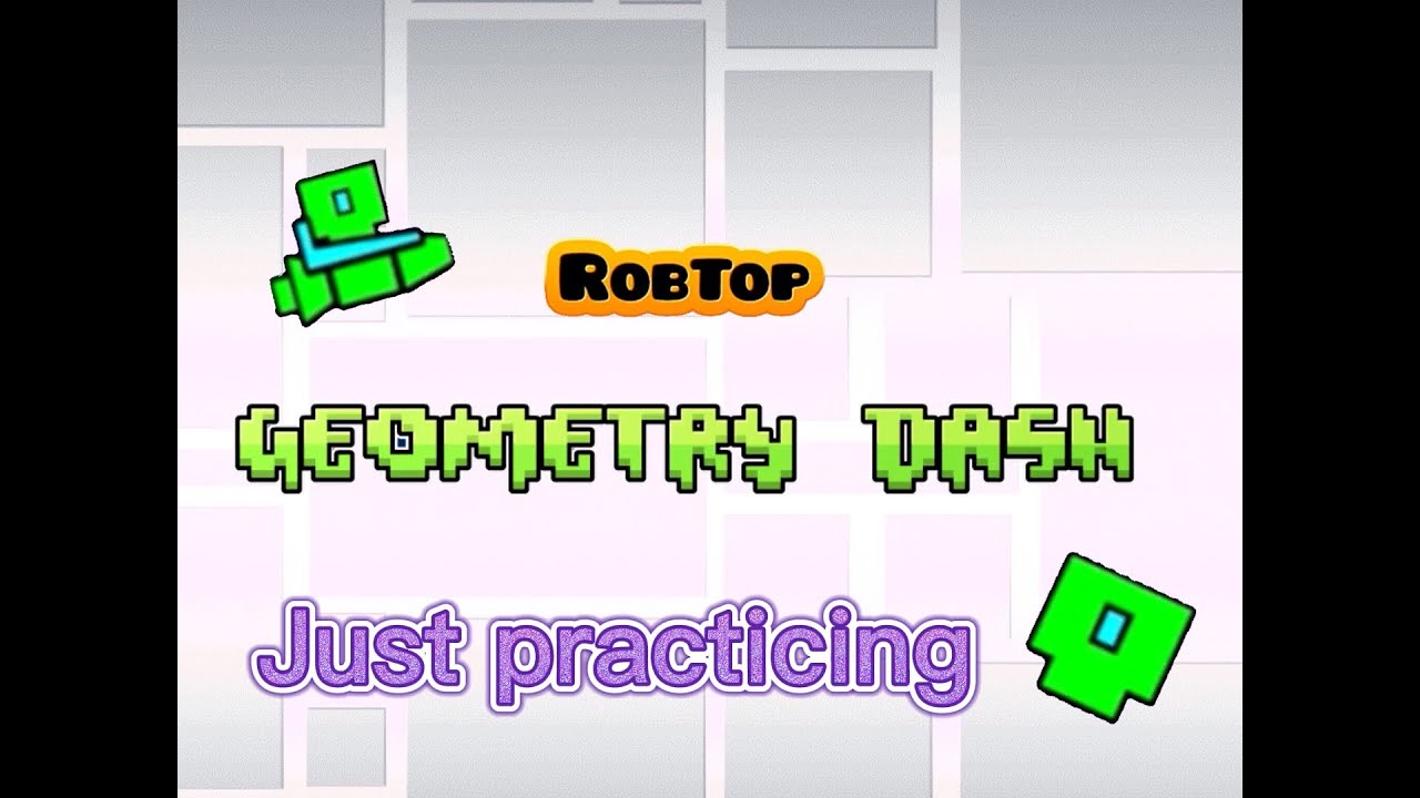 Easy practice session of dashing! - Geometry Dash - YouTube
