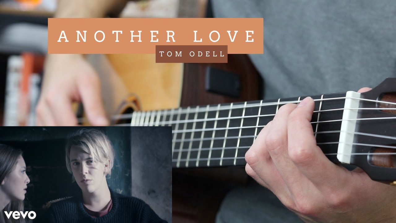 Another Love ( Tom Odell ) | Fingerstyle Guitar by GuitarGheddu - YouTube