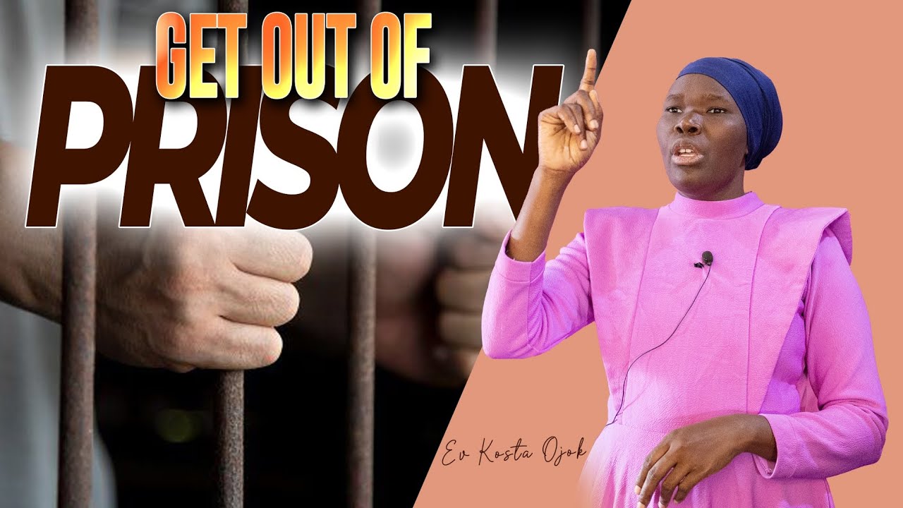 BREAK THE PRISON GATES DON'T BE IN CAPTIVE|| EV.KOSTA OJOK || SAVING ...