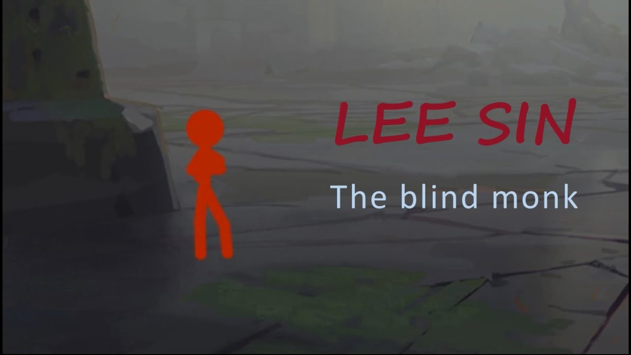Stick Figure LEE SIN - LEAGUE OF LEGENDS - YouTube