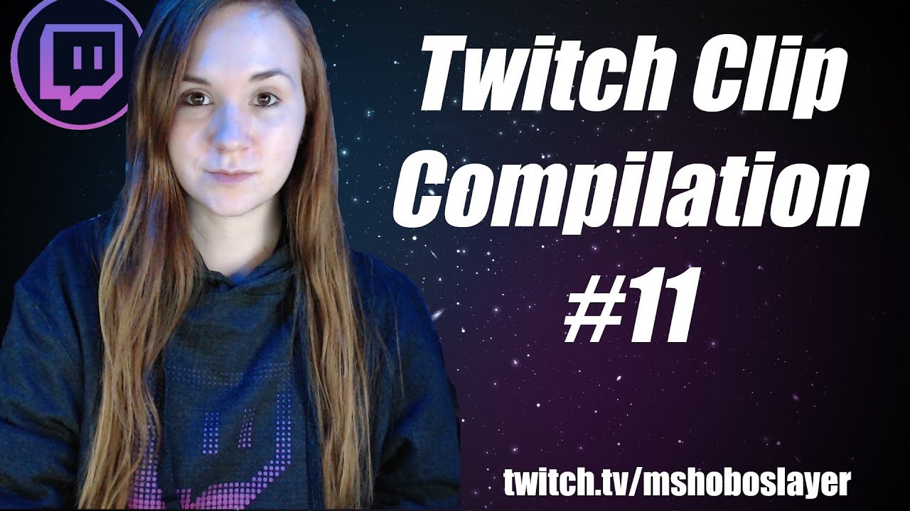 Twitch Clip Compilation #11 - YouTube