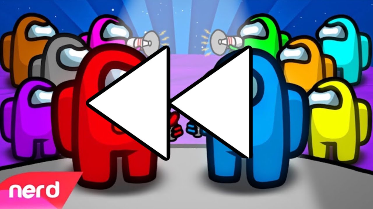 The Among Us Rap Battle Nerd out - Reversed - YouTube