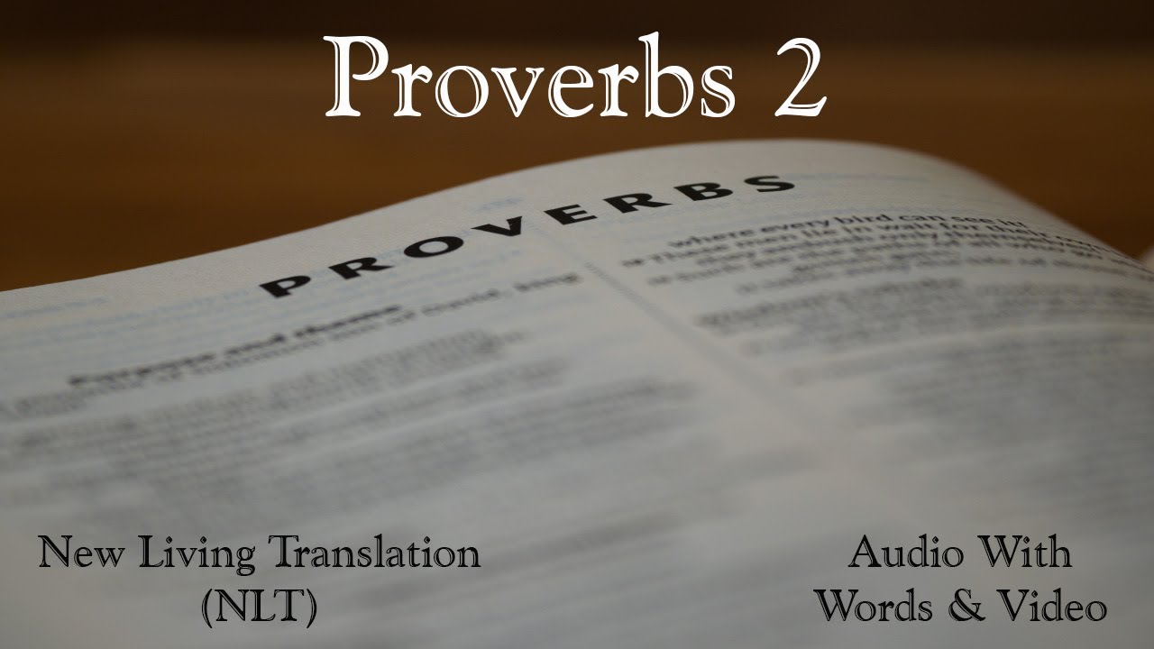 Proverbs 2 - Holy Bible - New Living Translation (NLT) Audio Bible With ...