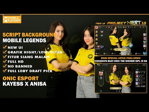Background Mobile Legends Onic Kayess x Anisa Rahim New UI