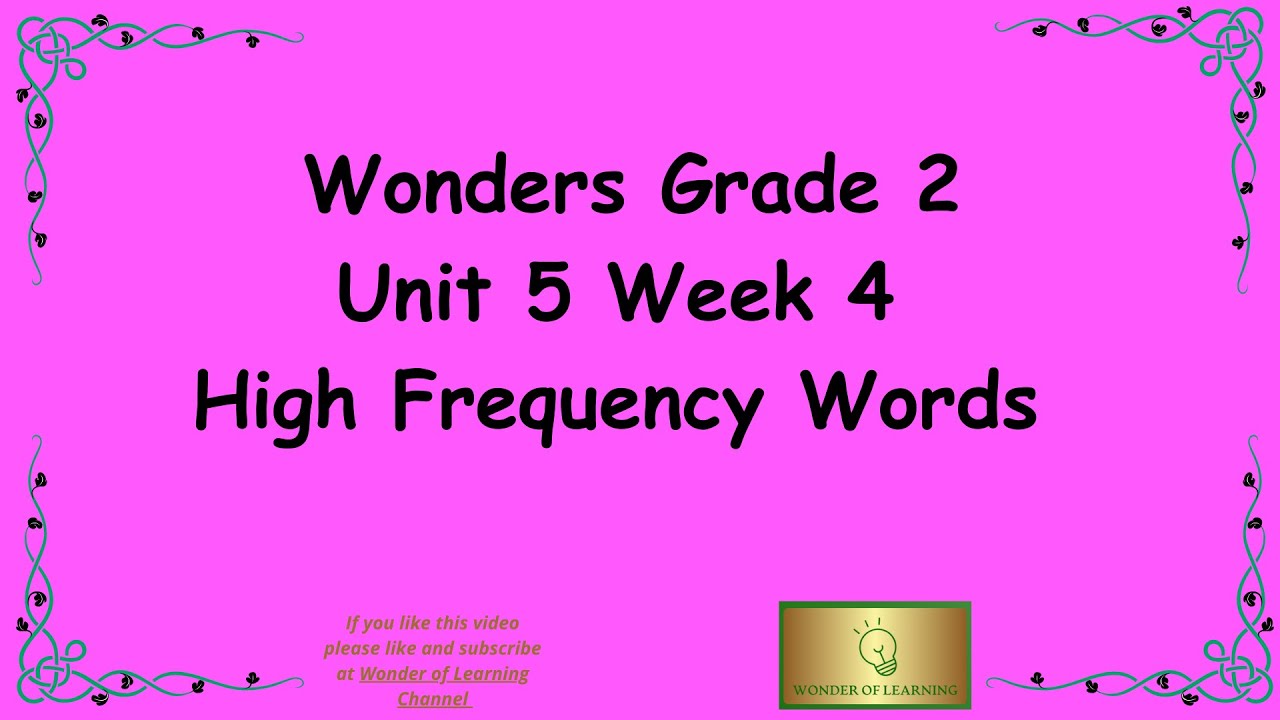 Wonders Grade 2 High Frequency Words Unit 5 Week 4 - YouTube