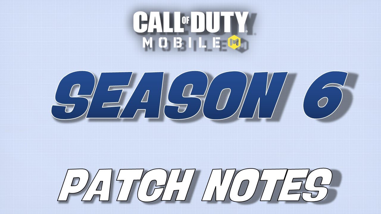 COD Mobile SEASON 6 PATCH NOTES - YouTube