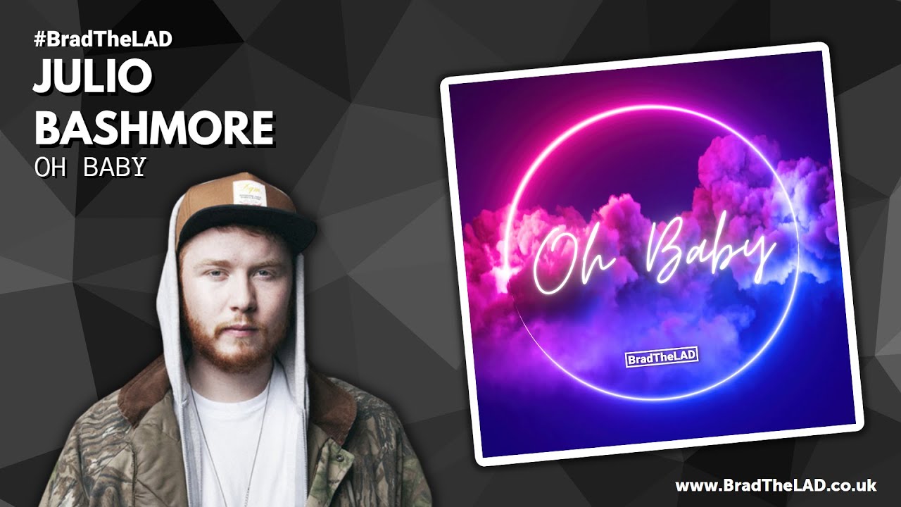 Julio Bashmore - Au Seve (BradTheLAD Oh Baby Remix Edit) - YouTube