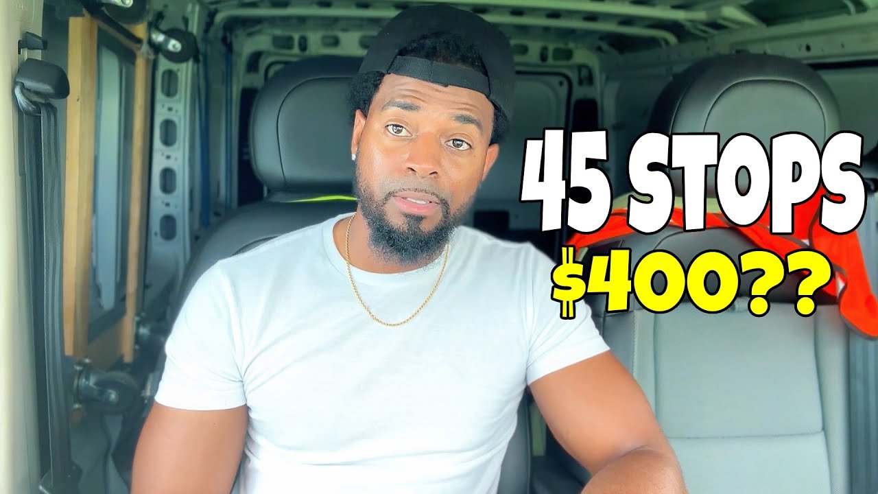 45 stops DELIVERY ROUTE with my COURIER COMPANY for this CRAZY PAY ...