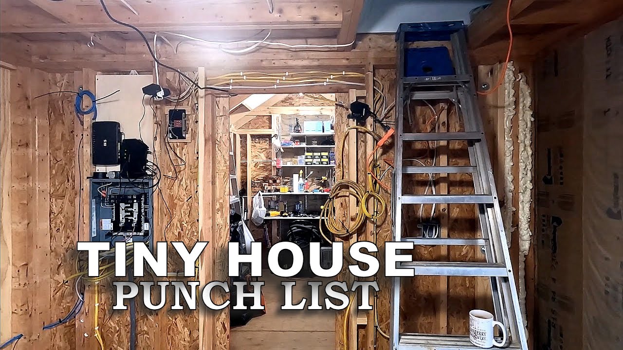 Tiny House ― Set-Up Temp Lighting, Organize, and Start Punch-List - YouTube