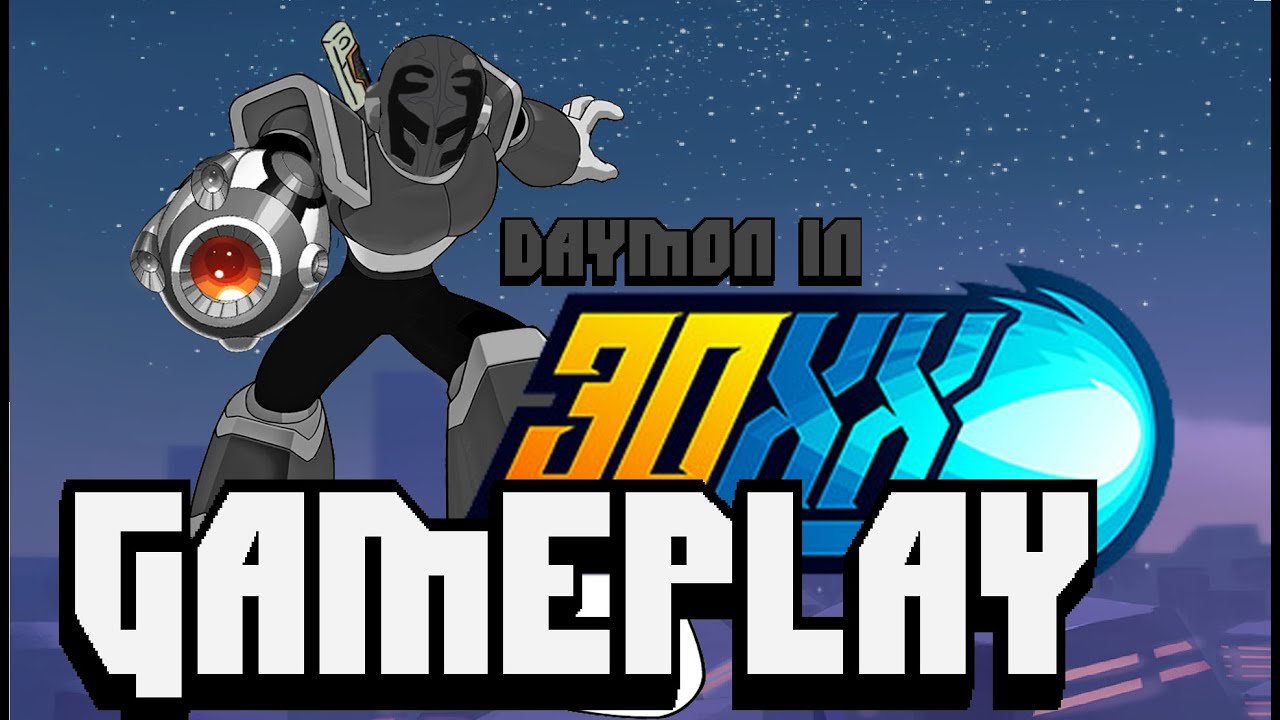 Daymon in 30XX - Gameplay Mod - YouTube