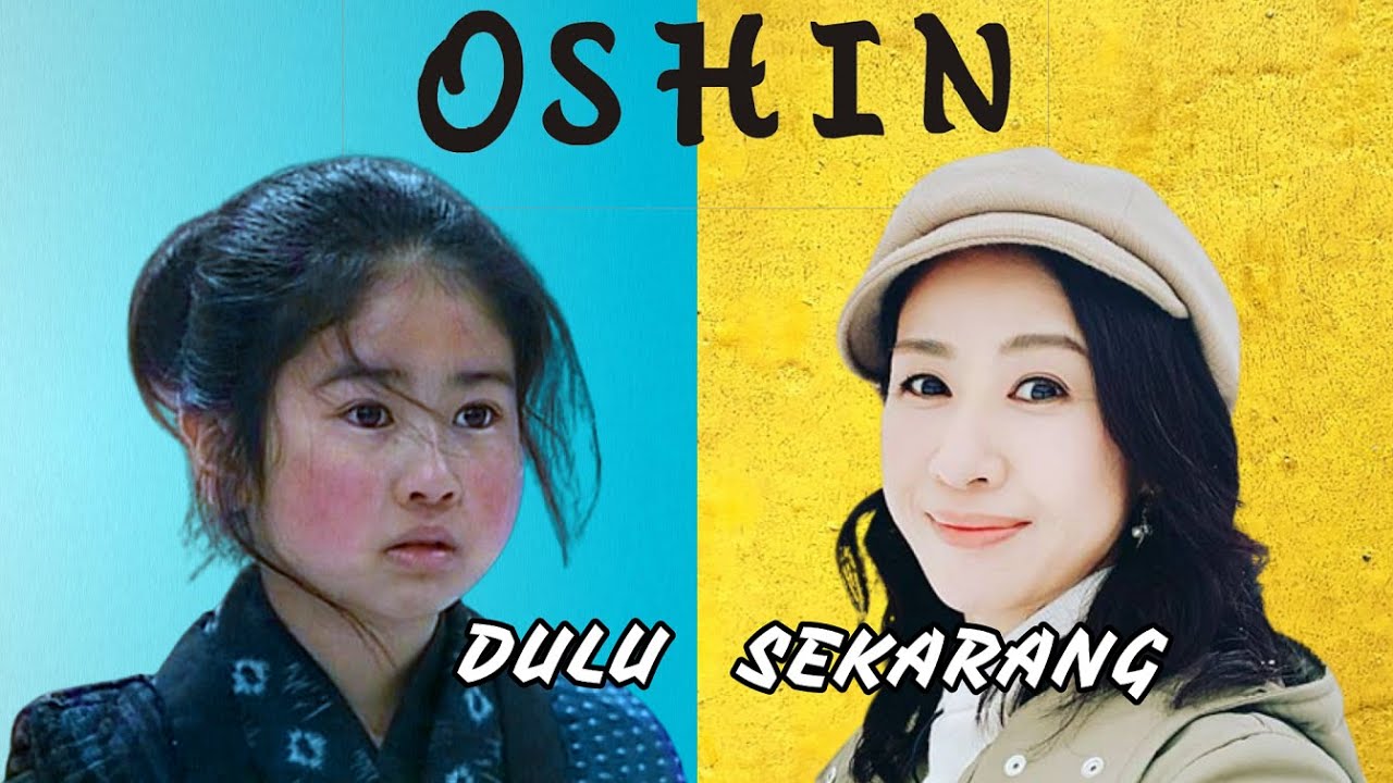 OSHIN - Dulu dan Sekarang - YouTube