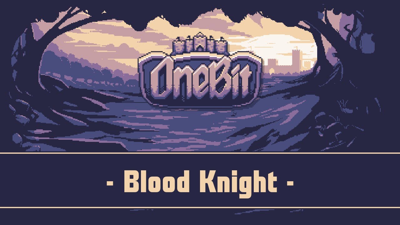 OneBit Adventure || Blood Knight (Part 1) - YouTube