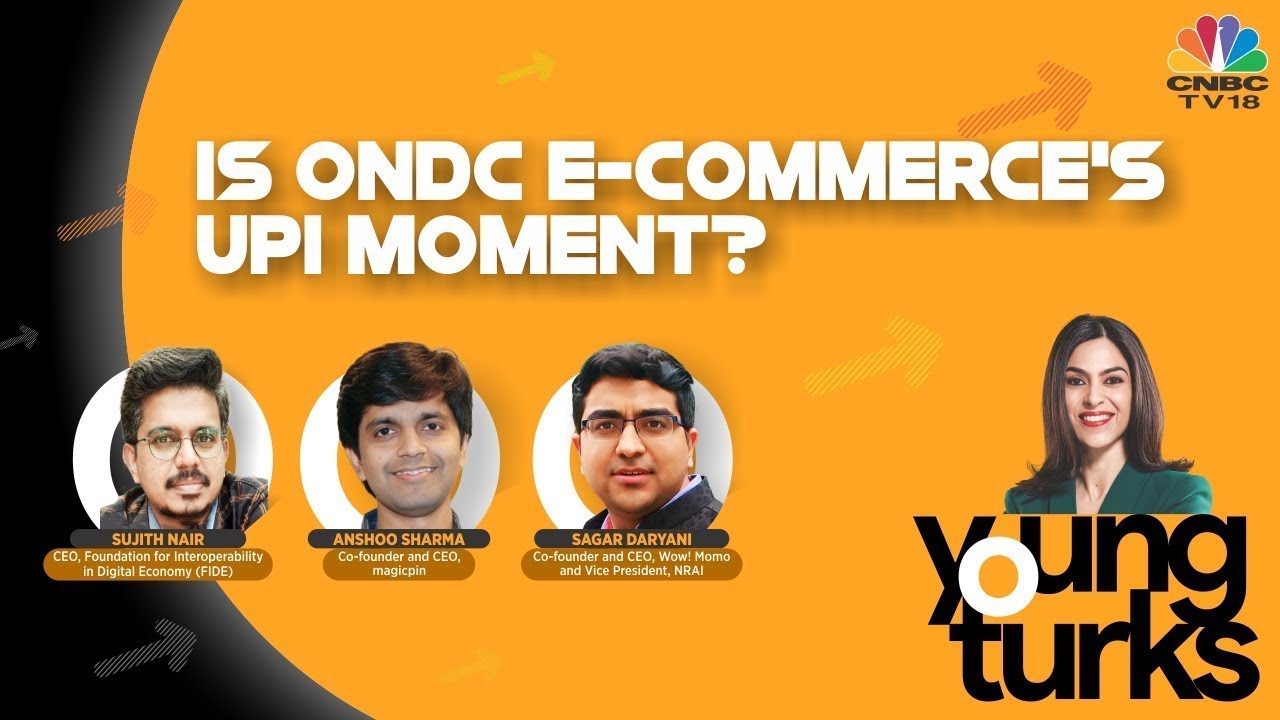 ONDC The Next Big E-Commerce Disruption? | Young Turks | CNBC TV18 - YouTube