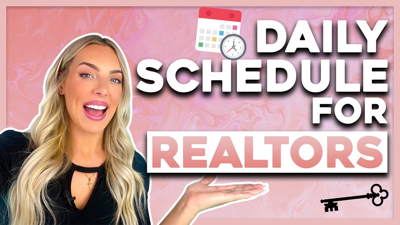 Schedule for Success as a Real Estate Agent | Daily Routine with ...
